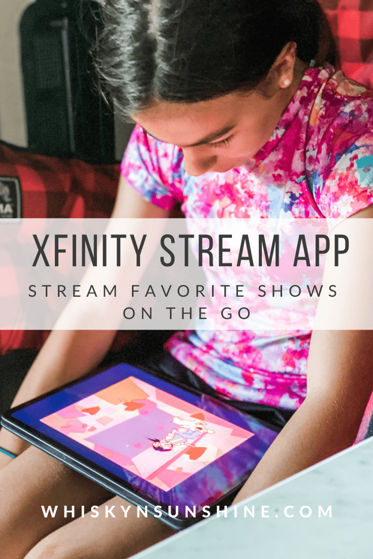 Xfinity Stream App Lets Me Stream My Favorite TV Shows On The Go ...