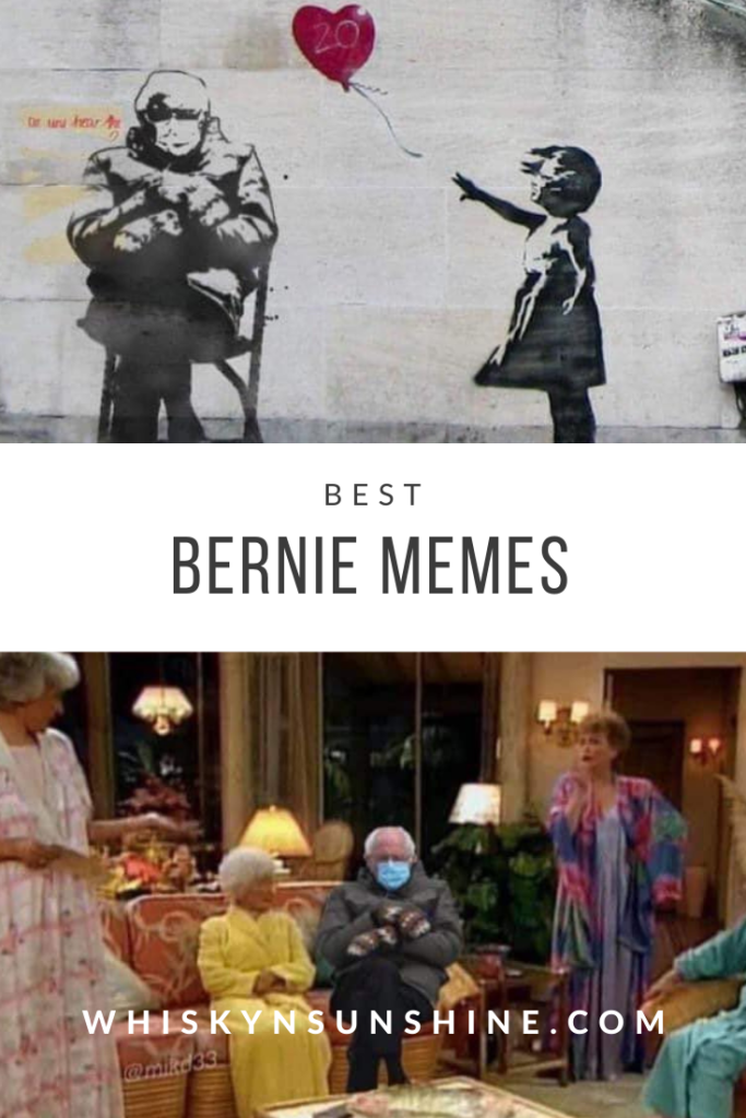 Best Bernie Memes | Whisky + Sunshine